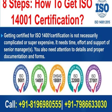 8 Steps - How To Get ISO 14001 Certification in India? | PPTX