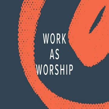 RightNow Media @ Work's 8 Tenets of Work as Worship | PPTX