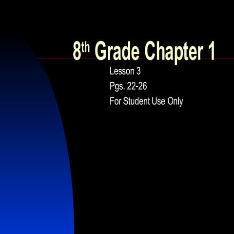 8th Grade Chapter 1 Lesson 3 pgs.22-26 | PPT | Free Download
