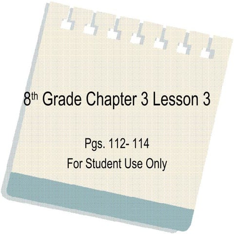 8th Grade Chapter 3 Lesson 3 | PPT