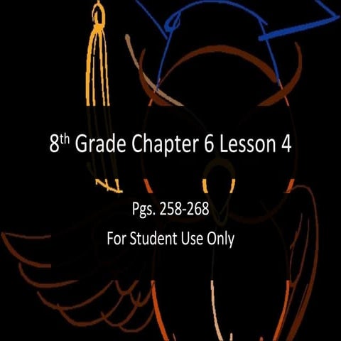 8th Grade Chapter 6 Lesson 4 | PPT