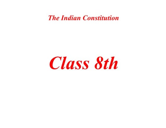 The Indian Constitution ppt | PPT