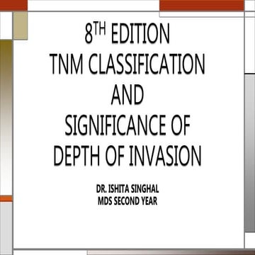8 th edition TNM classification and significance of depth of invasion ...