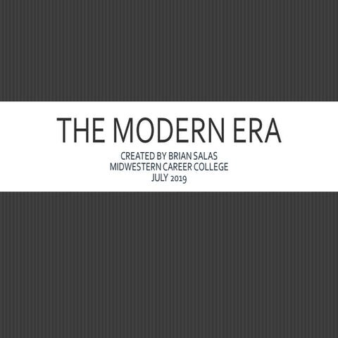 8 the modern era | PPT