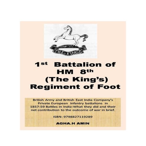 The King's Regiment in 1857-59 Battles-HM 8th Foot | PDF