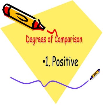 Degrees of comparissons positives and neg.pptx