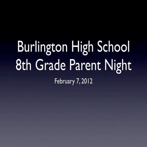 8th grade parent night 2012 | KEY | Education