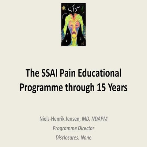 The SSAI pain educational programme through 15 years - Niels Henrik ...