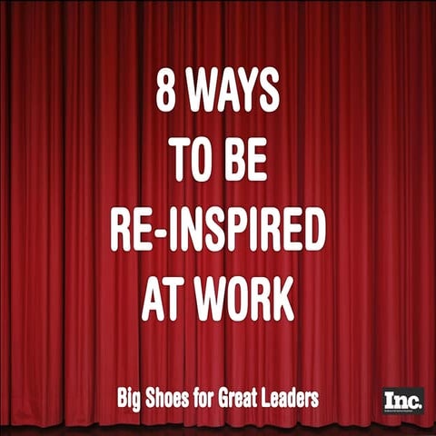 8 ways to be re-inspired at work - (the office ed.) | PPT