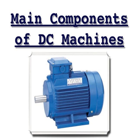 9.1.1 Components DC Machines | PDF