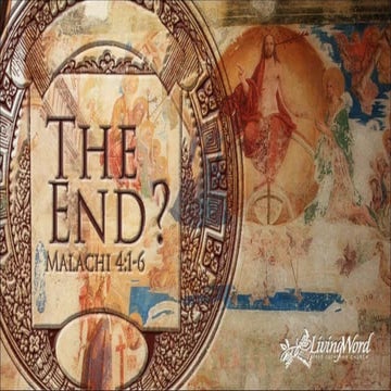 The End? Malachi 4 | PPT
