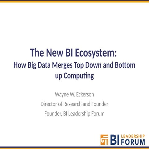 9-10-2012 - The New Analytical Ecosystem - How Big Data Merges Top Down ...