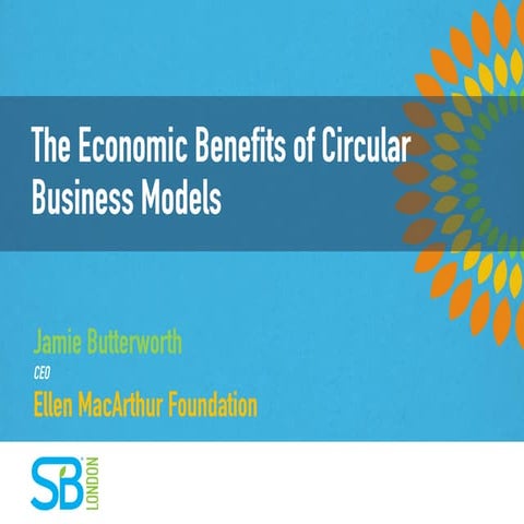 The Economic Benefits of Circular Business Models | PPT