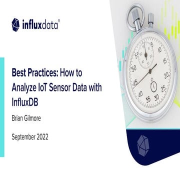 Best Practices How To Analyze Iot Sensor Data With Influxdb Ppt 1043