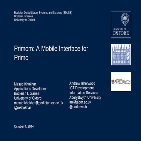Primom - A mobile interface for Primo - IGeLU 2012 | PPT