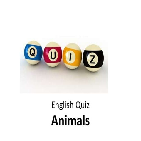 English Quiz - Animals | PPT