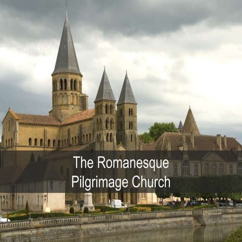 The Romanesque Pilgrimage Church | PPTX