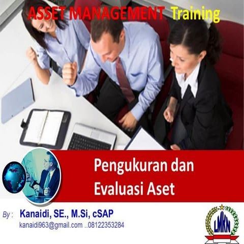 Pengukuran dan Evaluasi Aset_Materi Training "ASSET MANAGEMENT" | PPT
