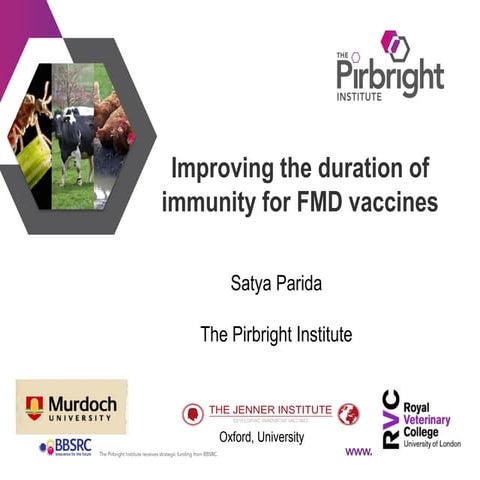 Improving the duration of immunity for FMD vaccines (S. Parida) | PPT
