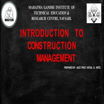 9.INTRODUCTION TO CONSTRUCTION MANAGEMENT (ACE) GTU | PPTX