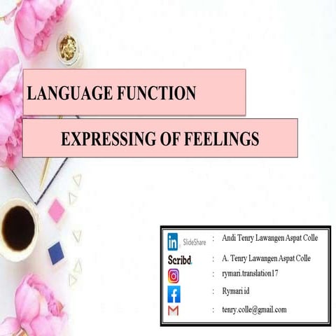 LANGUAGE FUNCTION: EXPRESSING OF FEELINGS | PPT