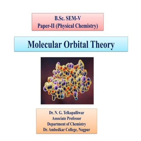 Molecular Orbital Theory (MOT) | PPTX