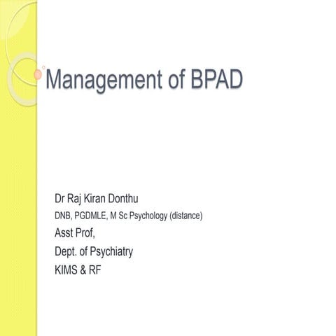 9. Management of BPAD.pptx