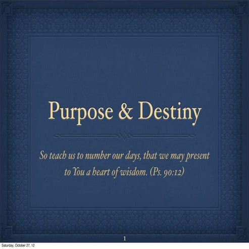 Our Purpose & Destiny | PDF | Christianity | Religion & Spirituality