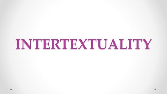 Understanding Intertextuality.pptx