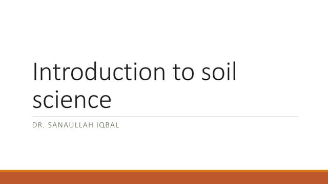 Introduction to soil science | PPTX