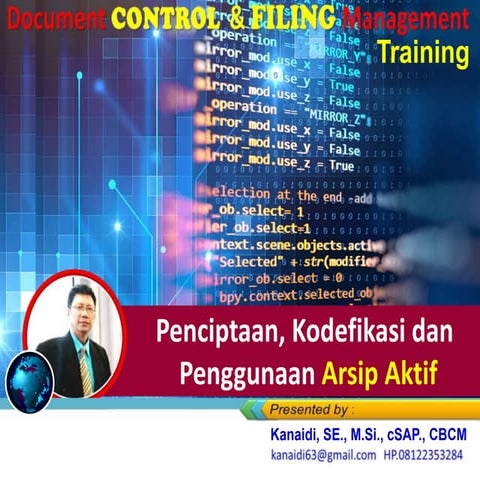 Penciptaan, Kodefikasi dan Penggunaan Arsip Aktif _Training "Document ...
