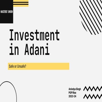 Adani - Case Study | Invest or Not Invest | PPT