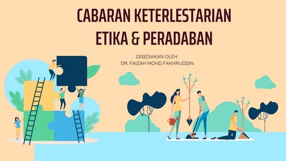 10 Topik 9 - Cabaran Kelestarian Etika dan Peradaban | PPTX