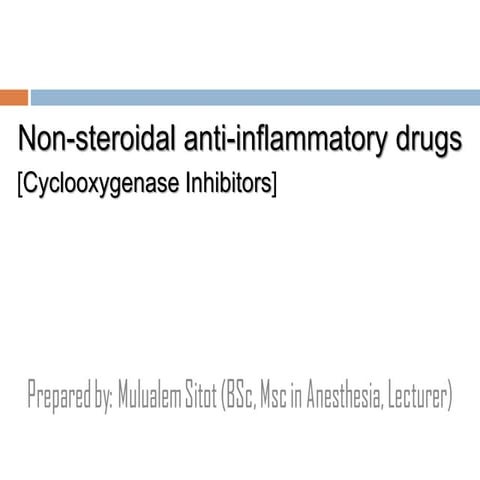 9. NSAIDS.pptxNSAIDS inhibit the enzyme cyclooxygenase (COX) types 1 ...