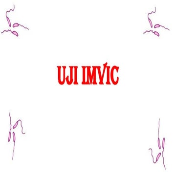 9. UJI IMVIC, uji biokimia untuk identifiksi mikroba.pptx