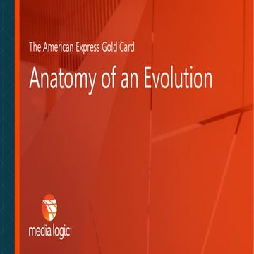 American Express Gold Card Evolution by Media Logic | PDF
