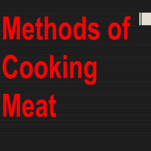 9.Methods of cooking meat.pptx cooker 10 | PPT