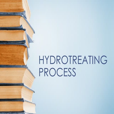 9. hydrotreating process(3 classes).pptx