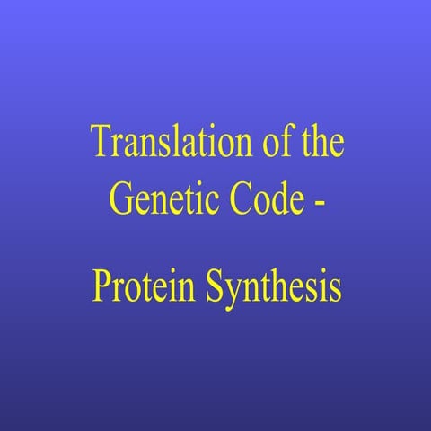 9. Translation of genetic code.pptshendi | PPT