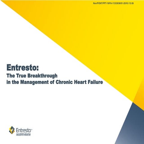 Entresto: The True Breakthrough in the Management of Chronic Heart ...