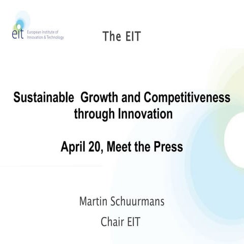 Martin Schuurmans Keynote Initial steps and perspectives of the EIT | PPT