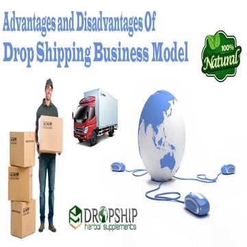 Advantages and Disadvantages of Drop Shipping Business Model | PDF