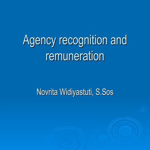 9 agency recognition & remuneration | PPT
