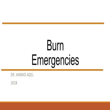 9 burn emergencies | PPT