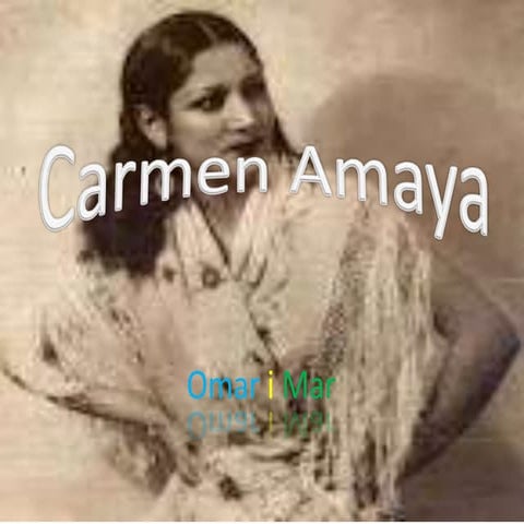 9.carmen amaya | PPTX