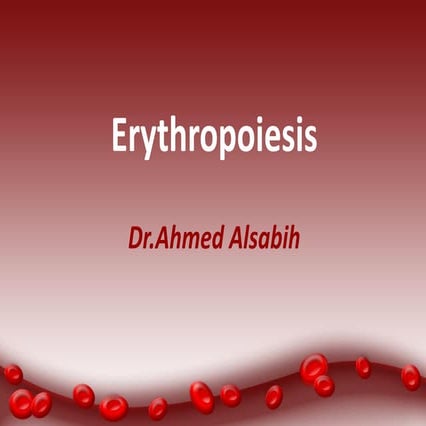 Erythropoiesis notes | PDF