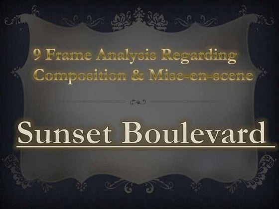 Short analysis of sunset boulevard | PDF