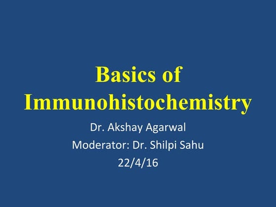 Basics of Immunohistochemistry (IHC) | PPT