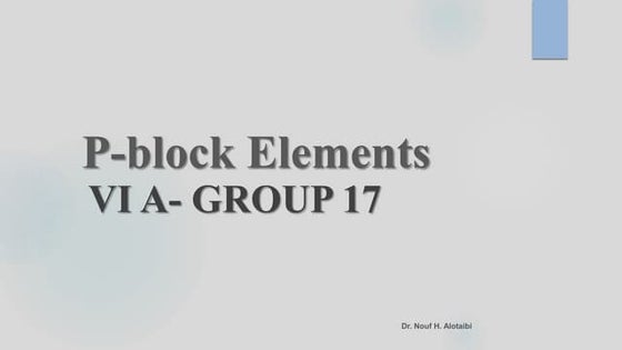 1st Lecture on Elements of groups 16, 17 & 18 | Chemistry Part I | 12th Std | PDF | Chemistry ...