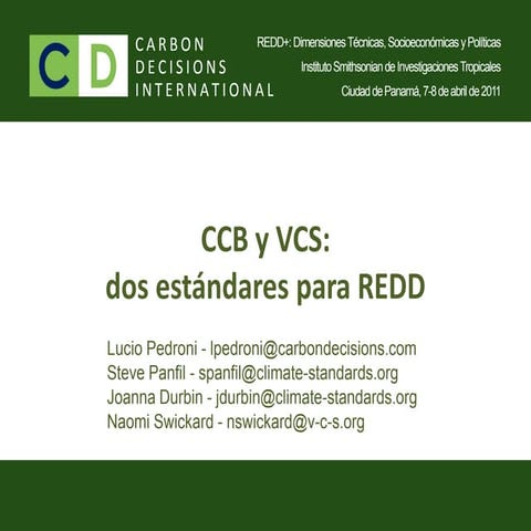 REDD Panama 2011 - Lucio Pedroni / Estándares certificación REDD | PDF